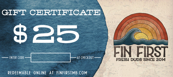 $25 Gift Certificate – Fin First